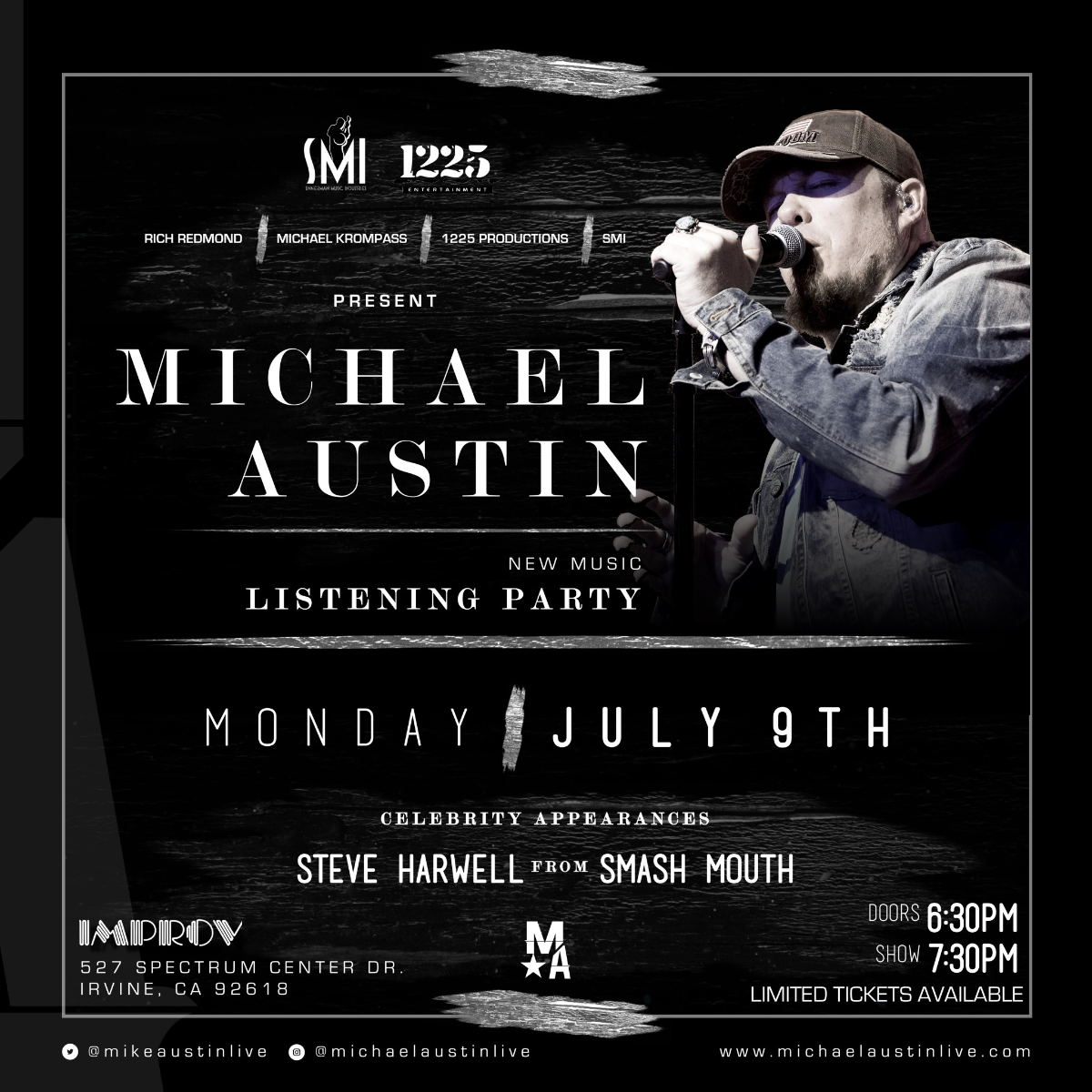 Michael Austin with Celebrity Appearance from Steve Harwell at Irvine ...