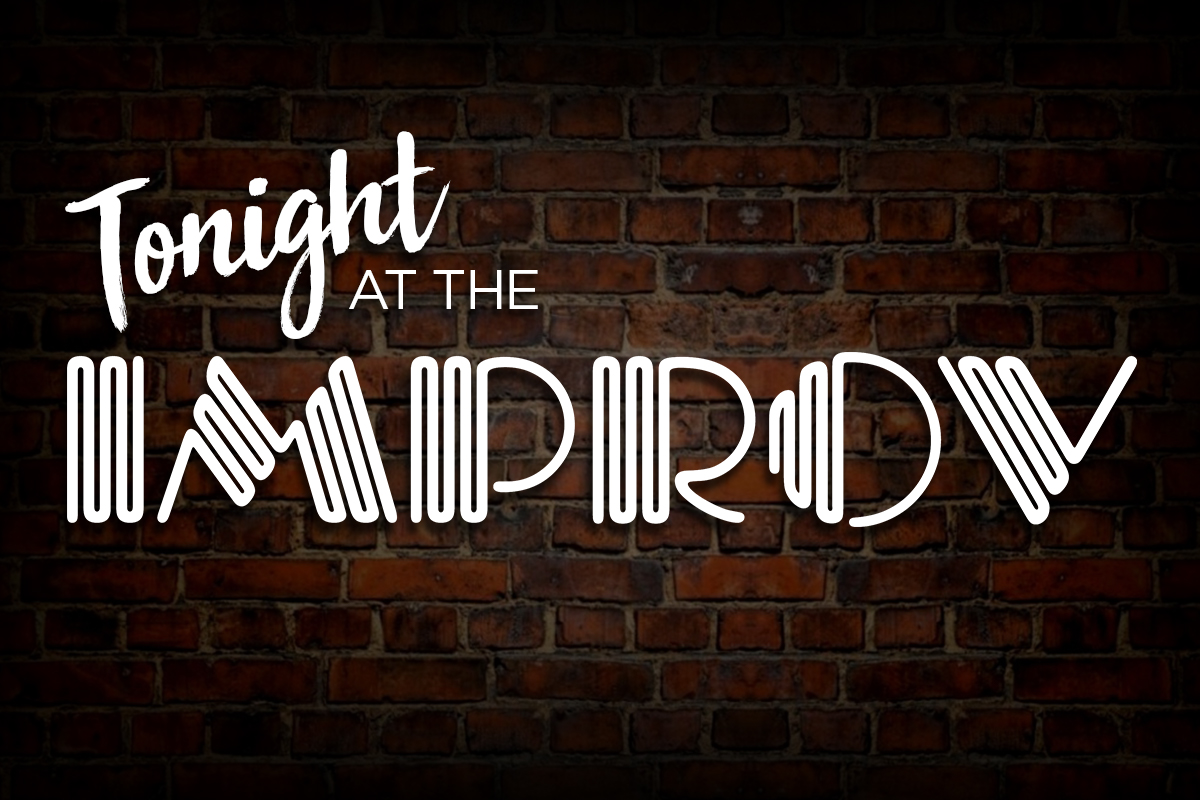 Tonight at the Improv with Ronn Vigh, Mark Smalls & Andrew Orolfo at ...