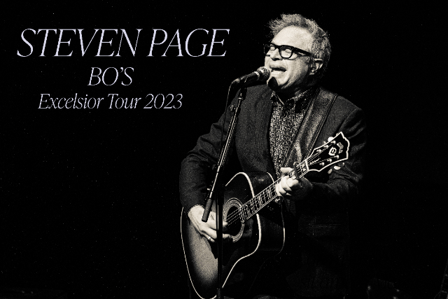 Steven Page I Excelsior Tour 2023 – Bo's Bar and Stage