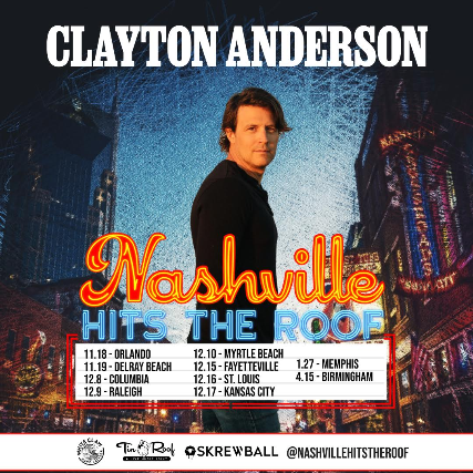 Tickets for Clayton Anderson: Nashville Hits the Roof! | TicketWeb ...