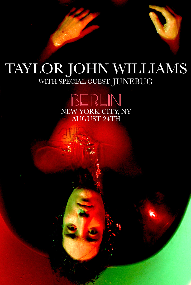 Taylor John Williams - Berlin NYC