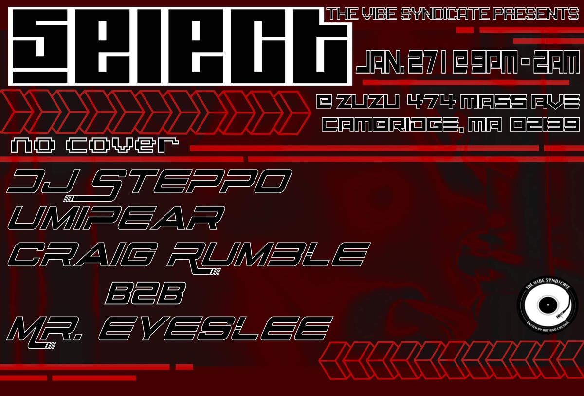 Select, DJ Steppo, Umipear, Craig Rumble, b2b, Mr. EyesLee | The Middle ...