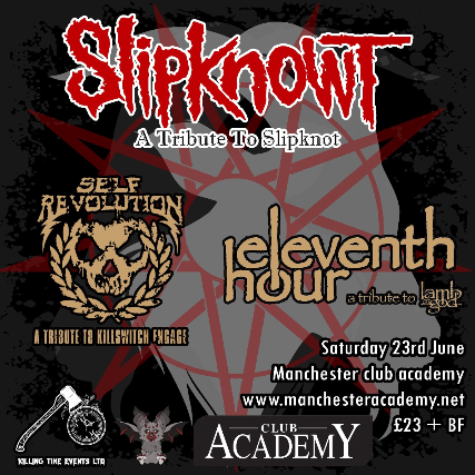 Tickets for Slipknowt (A tribute to Slipknot) | TicketWeb - Manchester ...