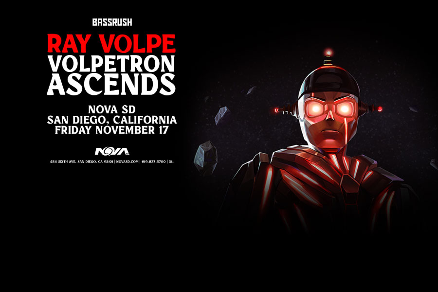 Ray Volpe | San Diego Concert Calendar | Bass Show 2023-Nov 17 | NOVA SD