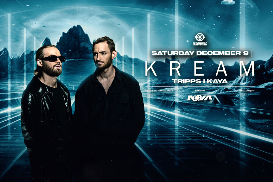 kream | San Diego Concert Calendar | house Show 2023-Dec 09 | NOVA SD