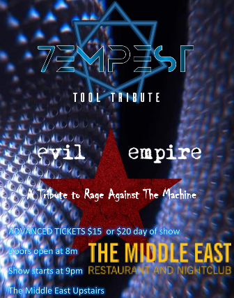 Tickets for 7empest: Tool Tribute, Evil Empire: A Tribute to Rage ...