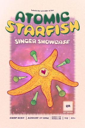 Tickets for Atomic Starfish: Singer Showcase | TicketWeb - Chop Suey in ...