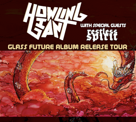 Tickets for MOVED TO THE GOAT- Howling Giant with Restless Spirit and ...