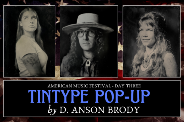 American Music Festival TINTYPE PORTRAIT POP-UP by D. ANSON BRODY ...