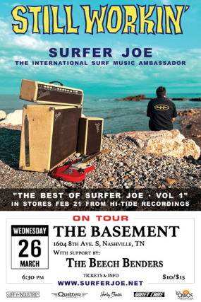 Surfer Joe "Still Workin" Tour featuring: The Beech Benders Tickets ...