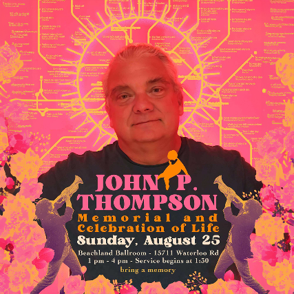 John P. Thompson: Memorial & Celebration of Life