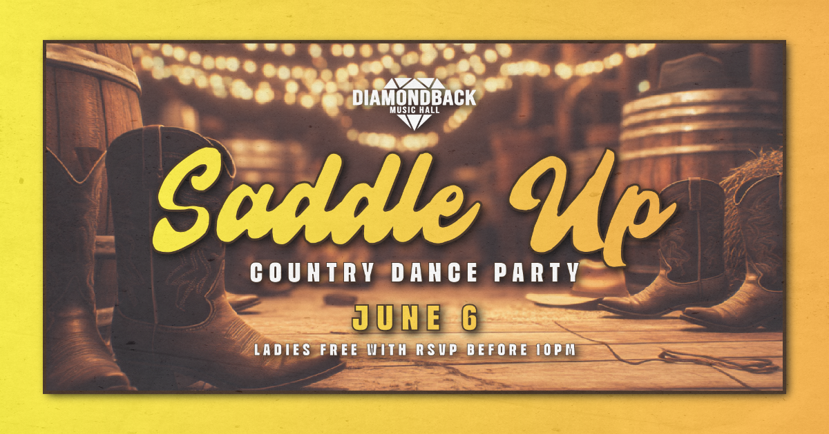 Saddle Up Country Dance Party! | Diamondback Music Hall