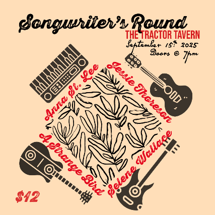 Songwriter's Round Featuring: Anna St. Lee, Jessie Thoreson, A Strange ...