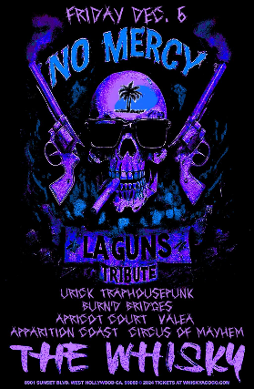 No Mercy (Tribute to L.A. GUNS), Urick, TrapHousePunk, Burn'd Bridges ...