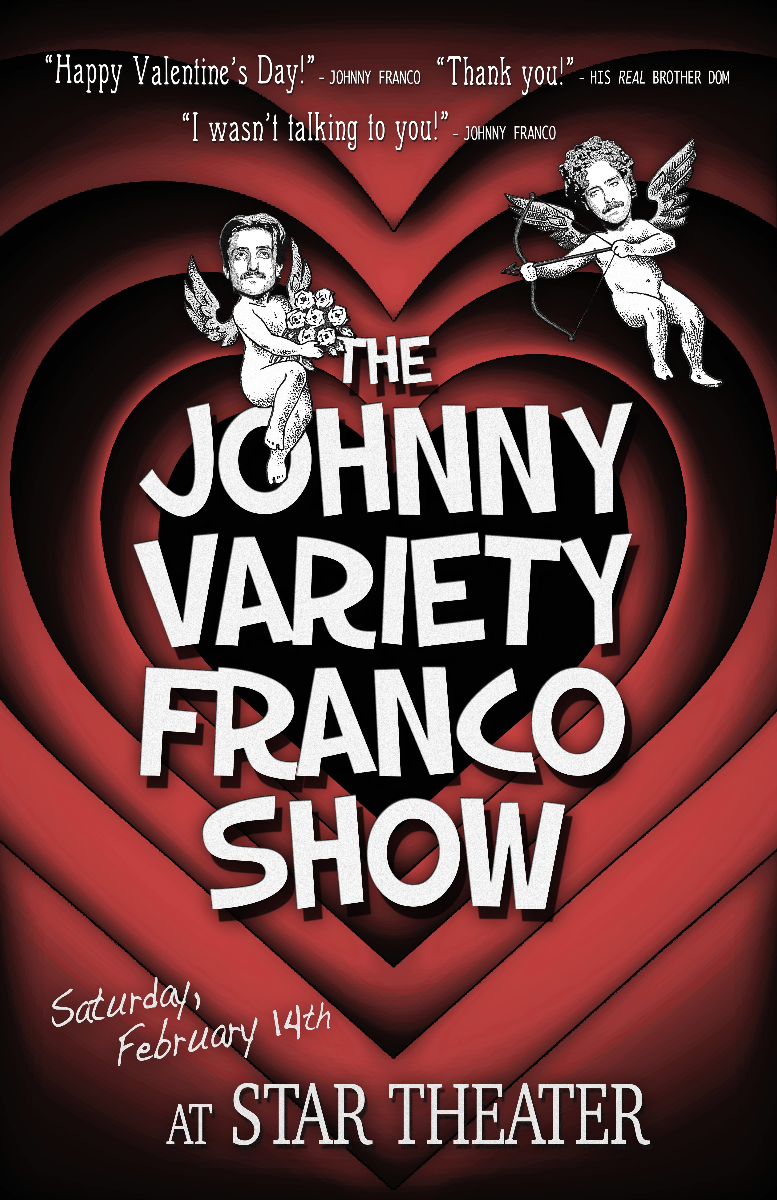THE JOHNNY VARIETY FRANCO SHOW - Star Theater Portland